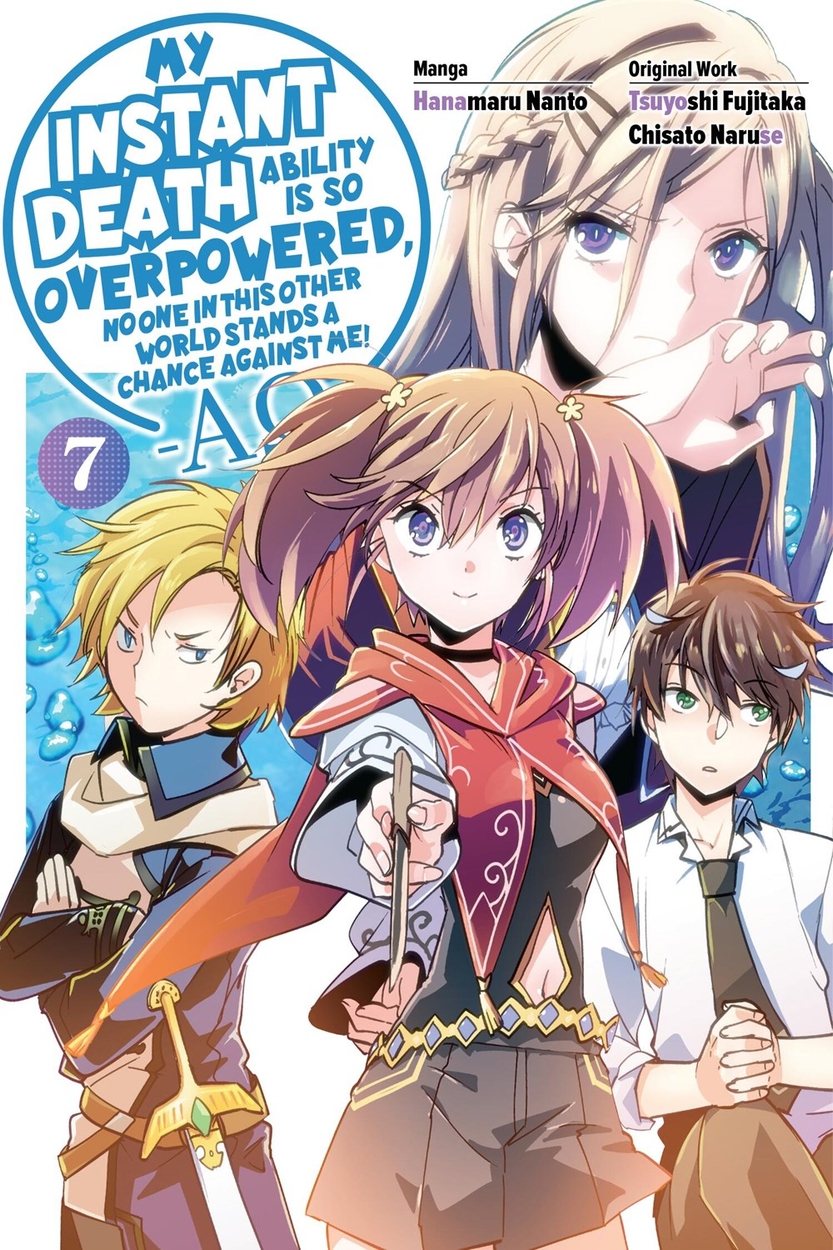 My Instant Death Ability Is So Overpowered, No One in This Other World Stands a Chance Against ...