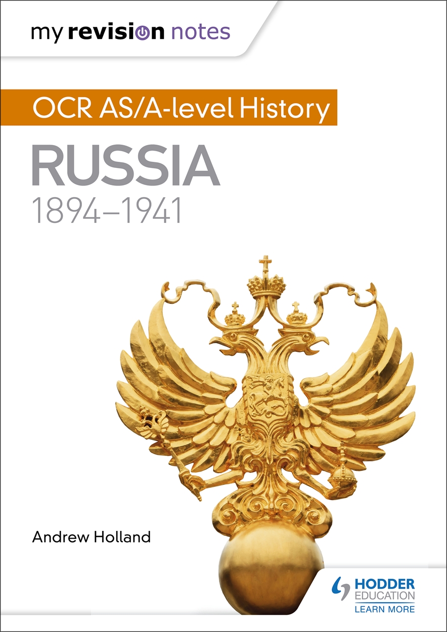 My Revision Notes: OCR AS/A-level History: Russia 1894-1941 by Andrew ...