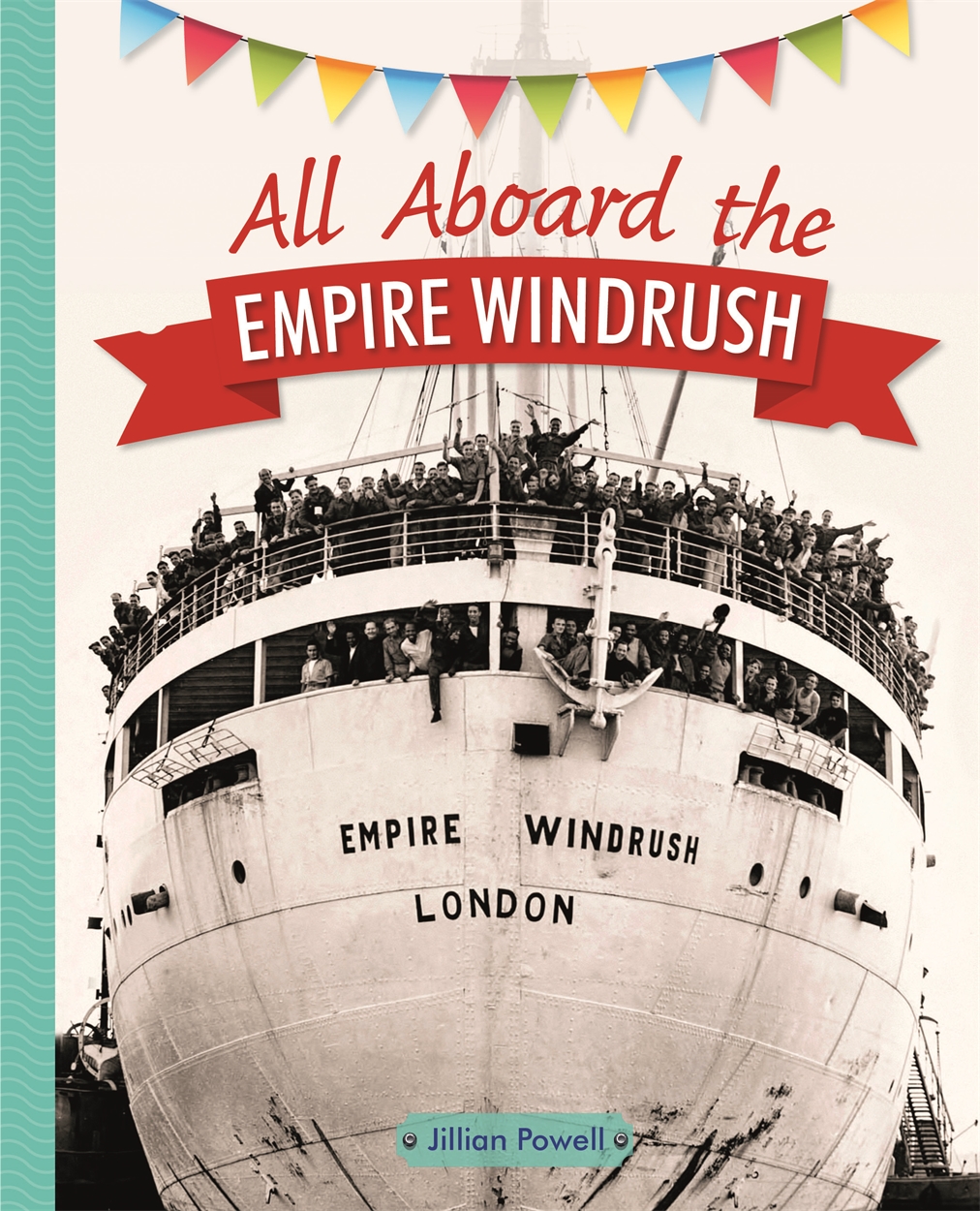 Reading Planet KS2 – All Aboard the Empire Windrush – Level 4: Earth ...