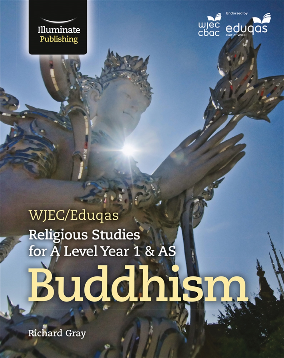 WJEC/Eduqas Religious Studies for A Level Year 1 & AS – Buddhism by ...
