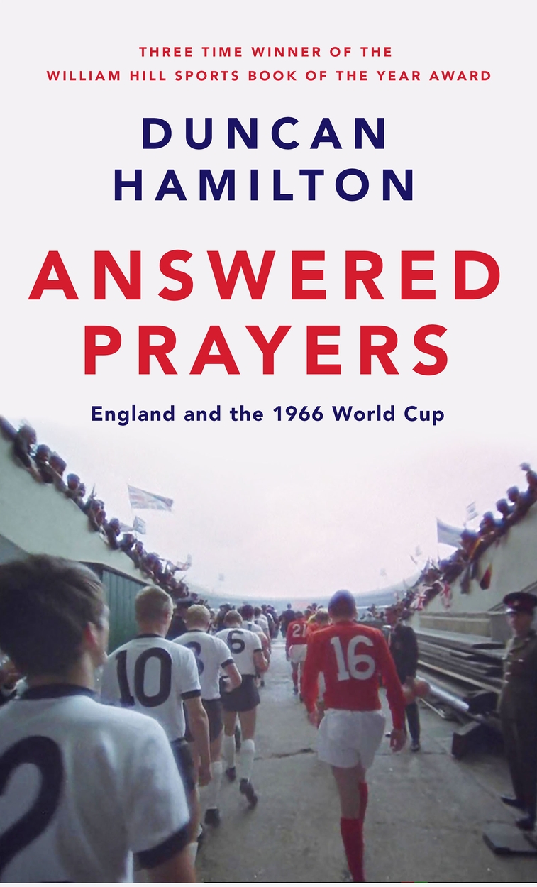 Answered Prayers by Duncan Hamilton | Hachette UK