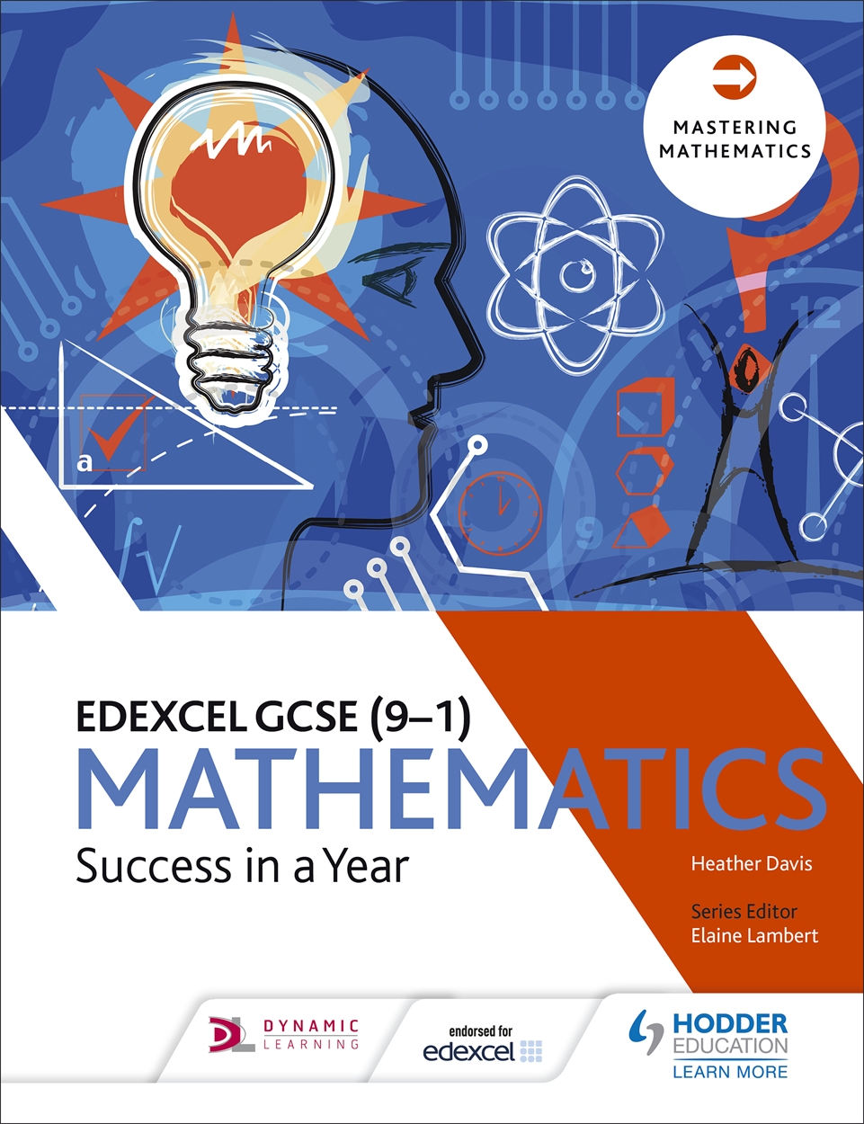 Edexcel GCSE Mathematics: Success in a Year by Heather Davis | Hachette UK