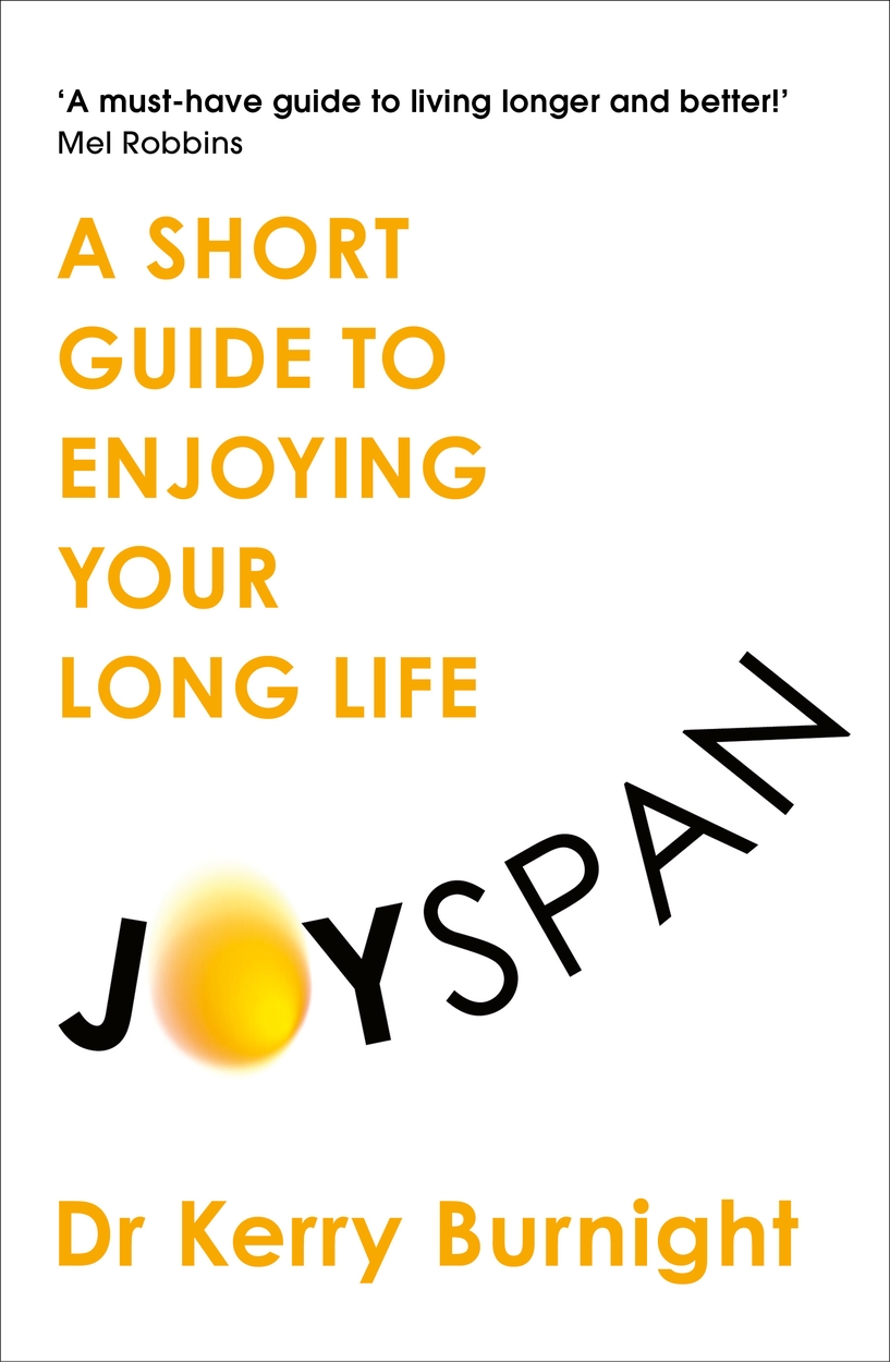 Joyspan by Dr Kerry Burnight | Hachette UK