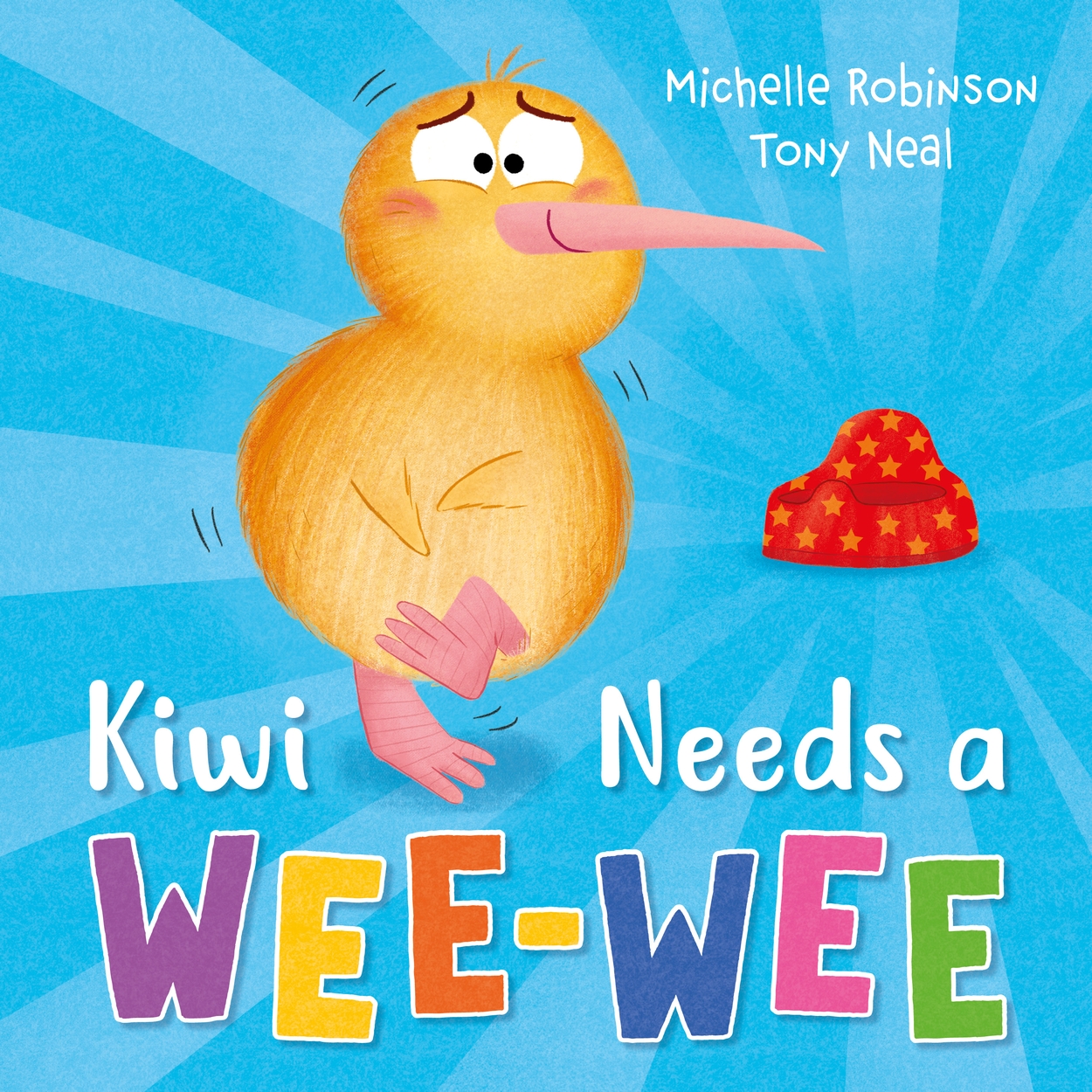 Kiwi Needs a Wee-Wee by Michelle Robinson | Hachette UK