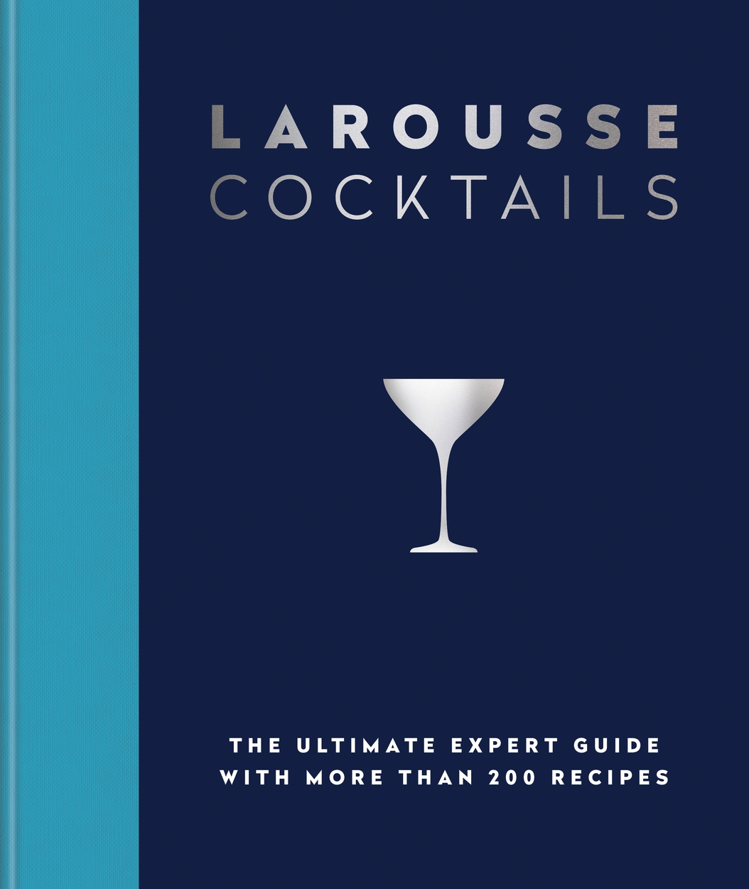 Larousse Cocktails by | Hachette UK