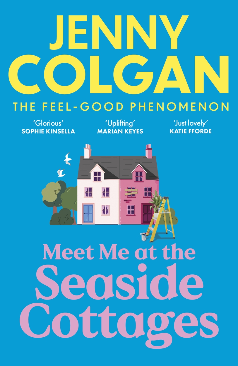 Meet Me at the Seaside Cottages by Jenny Colgan | Hachette UK