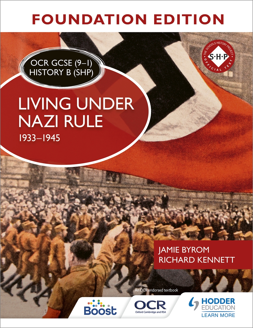 OCR GCSE (9–1) History B (SHP) Foundation Edition: Living under Nazi ...