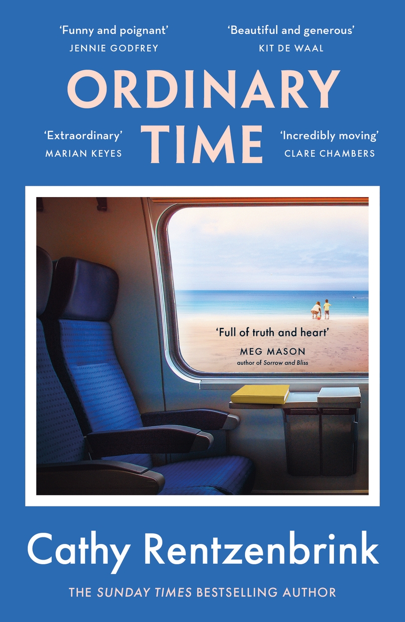 Ordinary Time by Cathy Rentzenbrink | Hachette UK