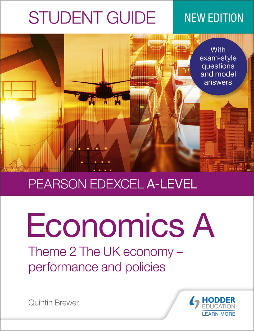 Pearson Edexcel A-level Economics A Student Guide: Theme 2 The UK ...