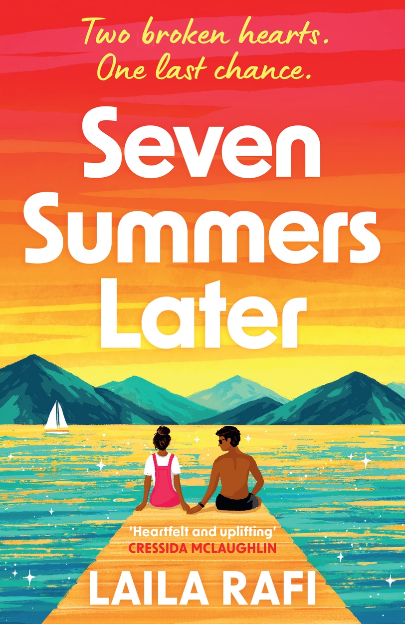 Seven Summers Later by Laila Rafi | Hachette UK