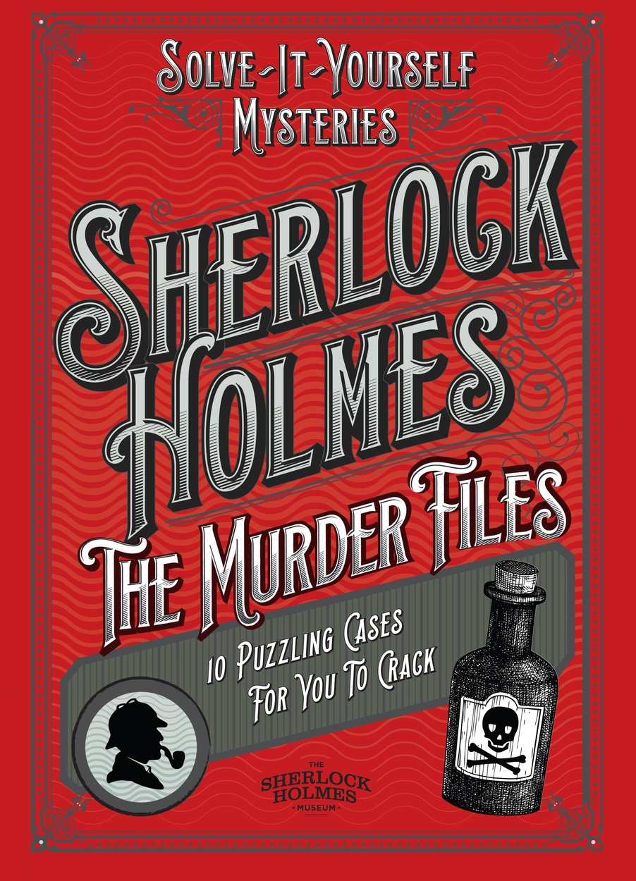 Sherlock Holmes: The Murder Files – 10 Puzzling Cases For You To Crack ...