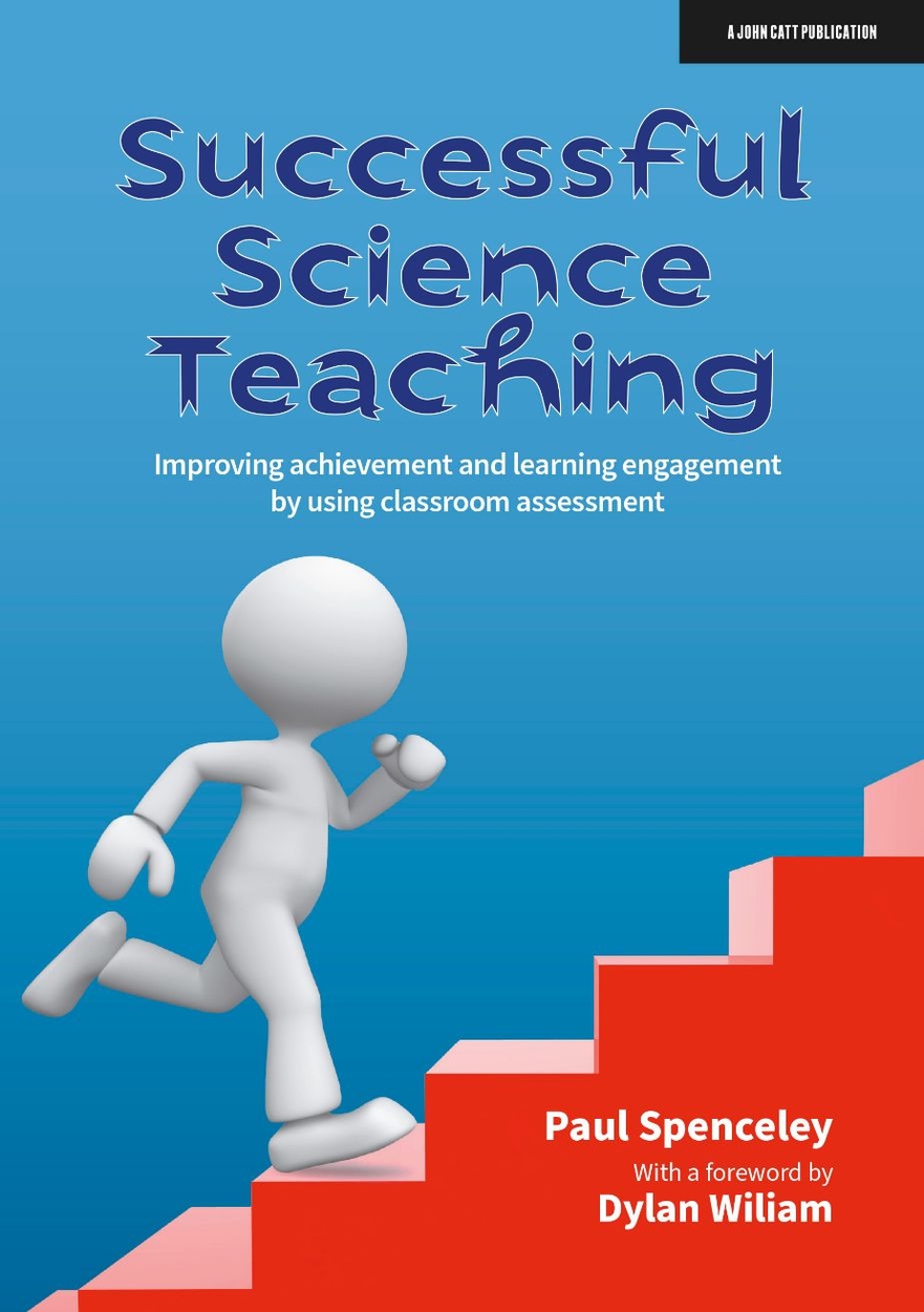 Successful Science Teaching: Improving achievement and learning ...