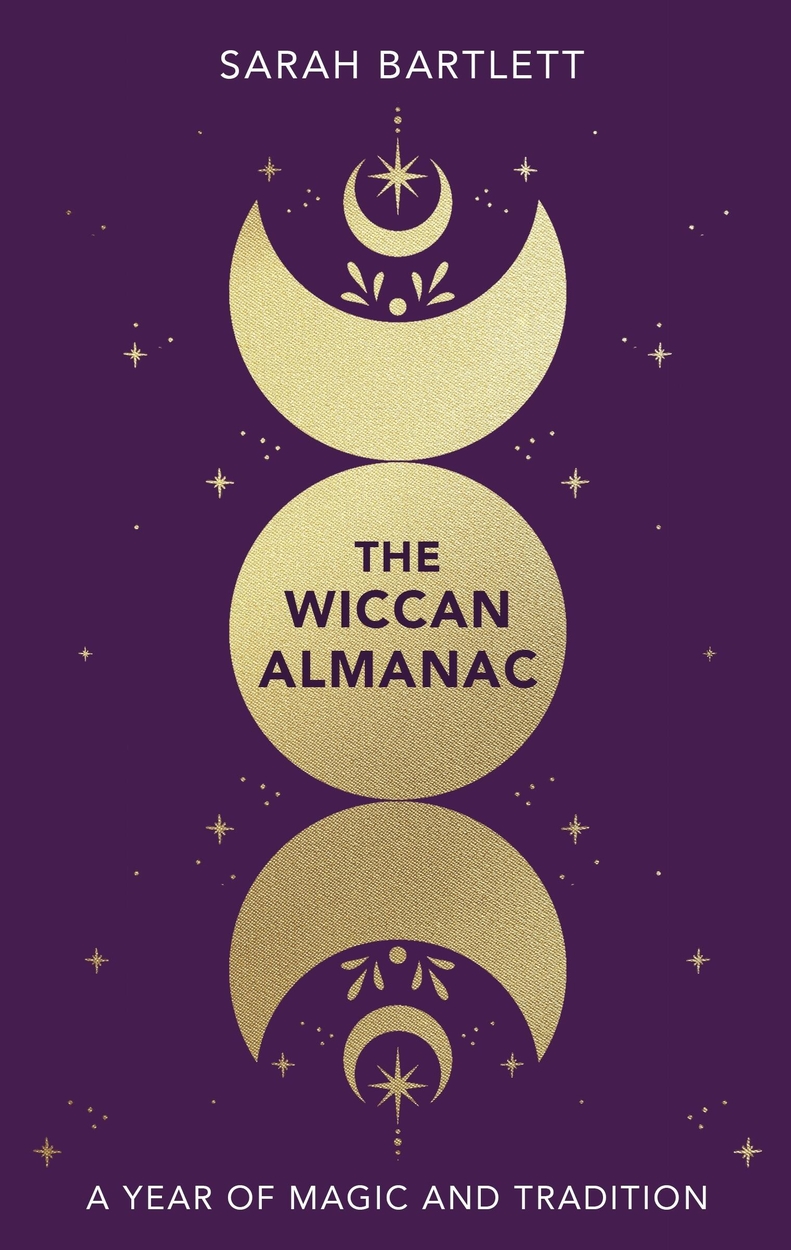 The Wiccan Almanac by Sarah Bartlett | Hachette UK