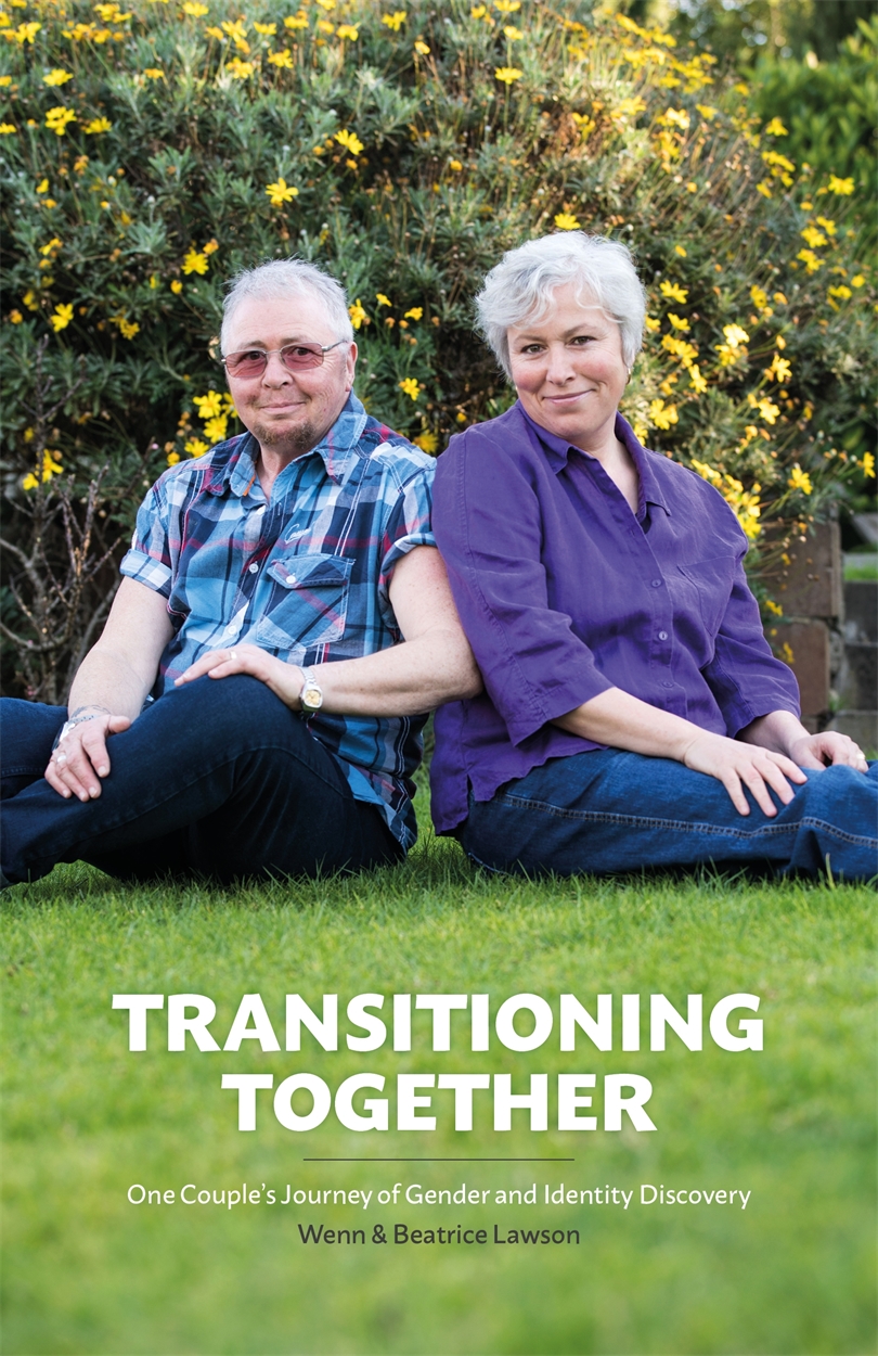 Transitioning Together by Dr Wenn Lawson | Hachette UK