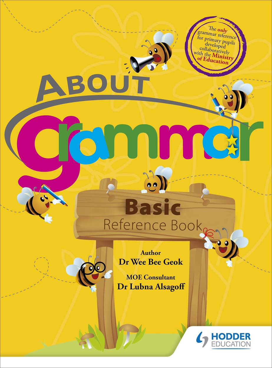 About Grammar: Basic Pupil Book by Dr Wee Bee Geok | Hachette UK