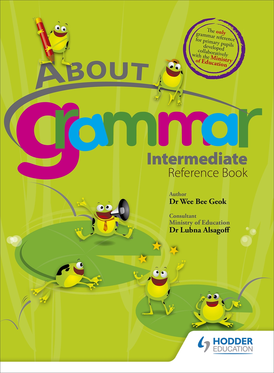 About Grammar: Intermediate Reference Book by Dr Wee Bee Geok | Hachette UK