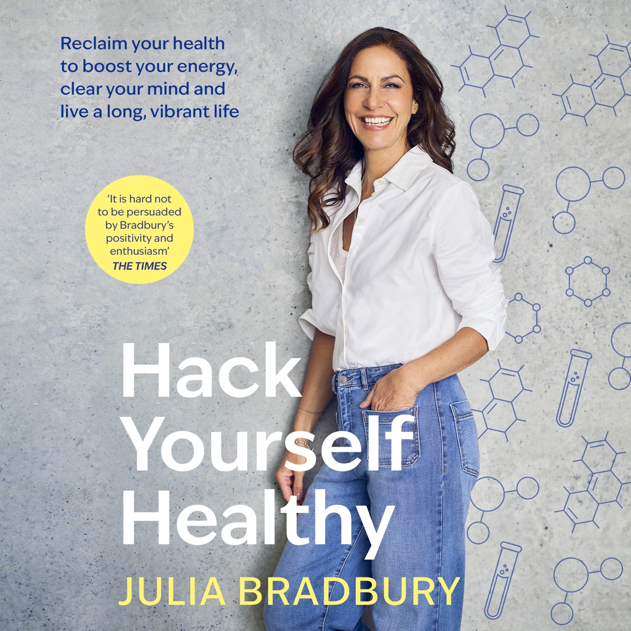 Hack Yourself Healthy by Julia Bradbury | Hachette UK