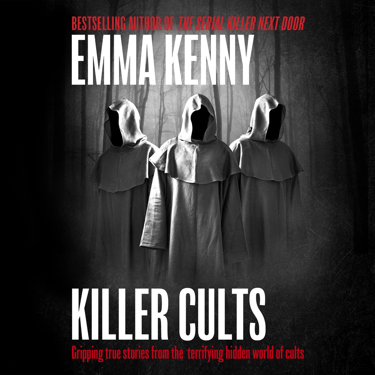 Killer Cults by Emma Kenny | Hachette UK