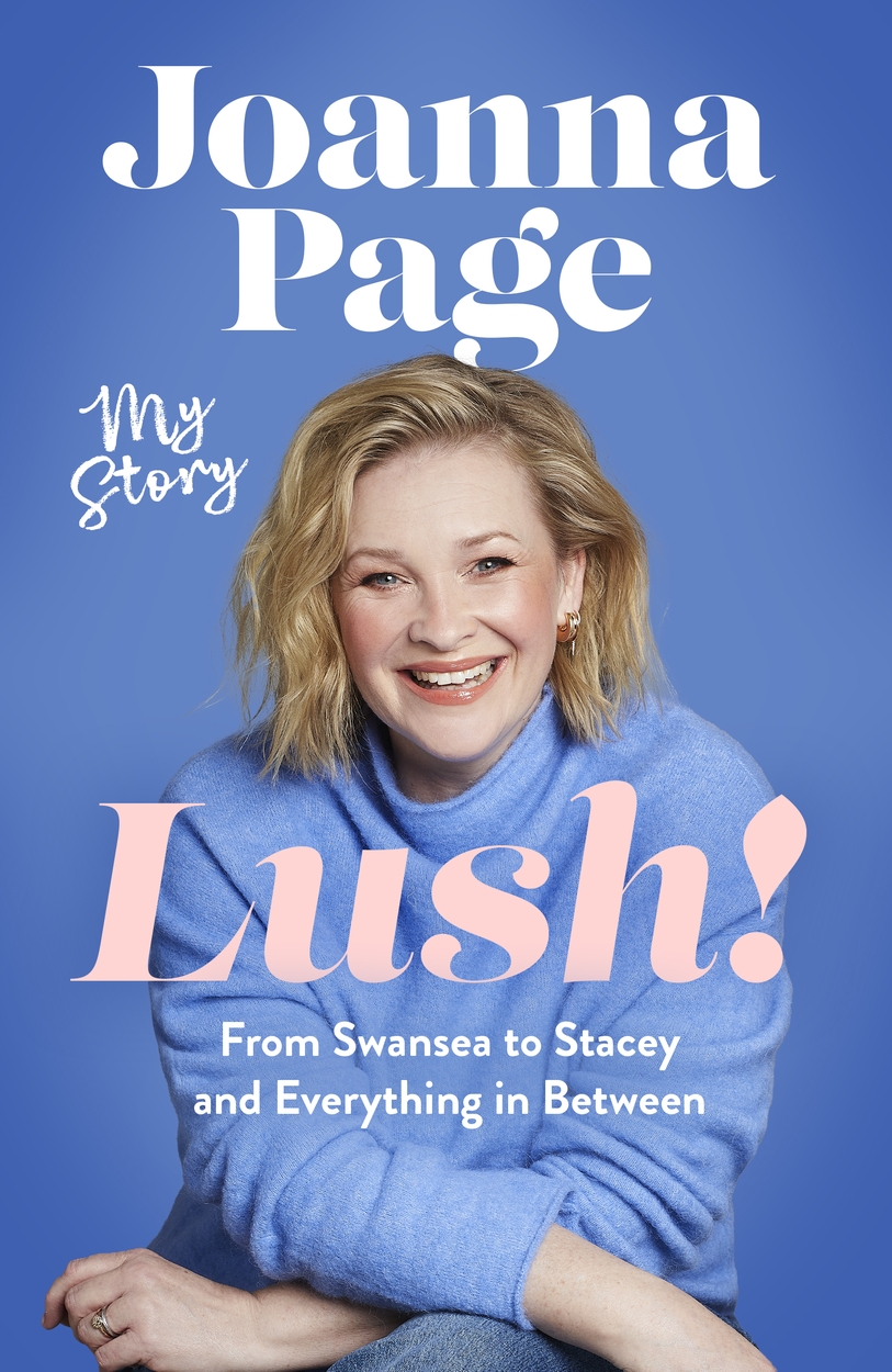 Lush! by Joanna Page | Hachette UK