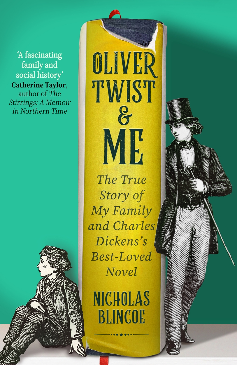 Oliver Twist & Me by Nicholas Blincoe | Hachette UK