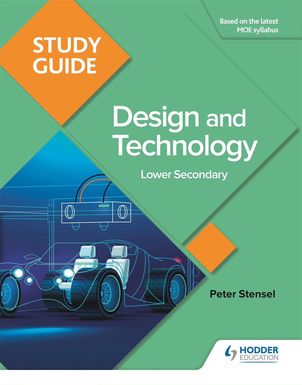 Study Guide: Design and Technology Lower Secondary by Peter Stensel ...