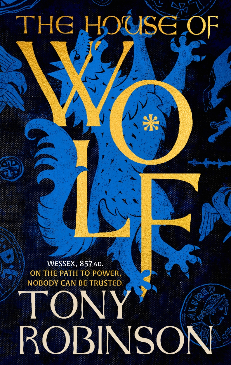The House of Wolf by Tony Robinson | Hachette UK
