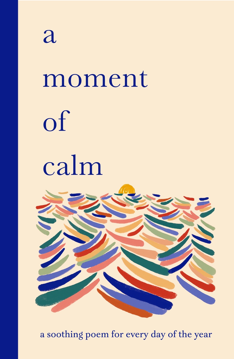 A Moment of Calm by Ana Sampson | Hachette UK