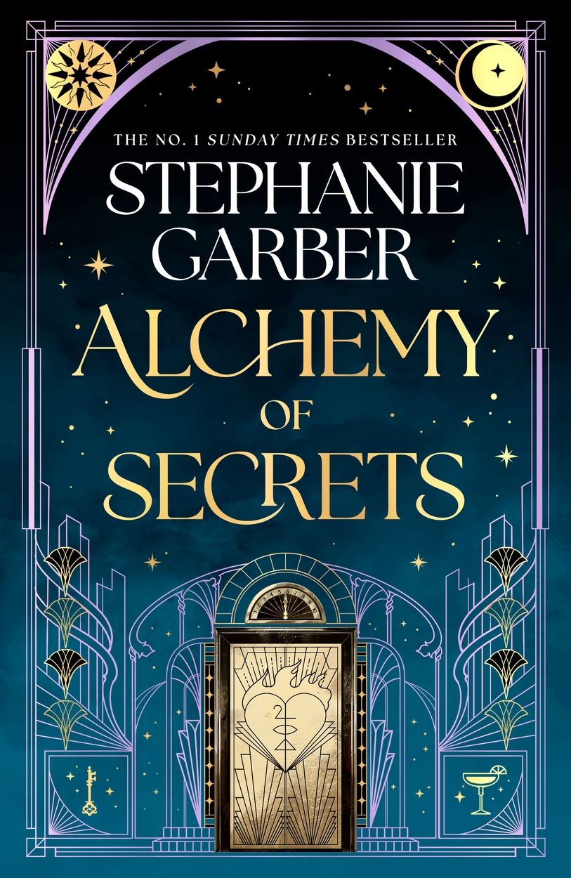 Alchemy of Secrets by Stephanie Garber | Hachette UK