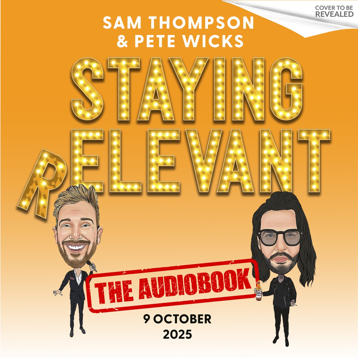 Staying Relevant by Sam Thompson | Hachette UK