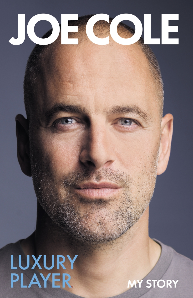 Joe Cole, Luxury Player by Joe Cole | Hachette UK