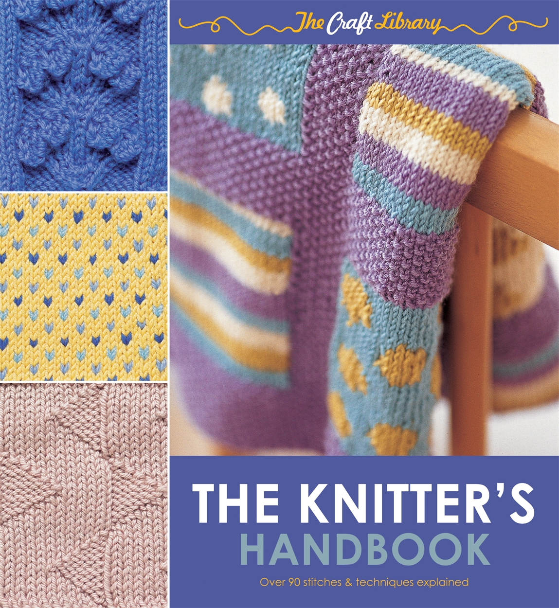 The Knitter’s Handbook by Eleanor van Zandt | Hachette UK