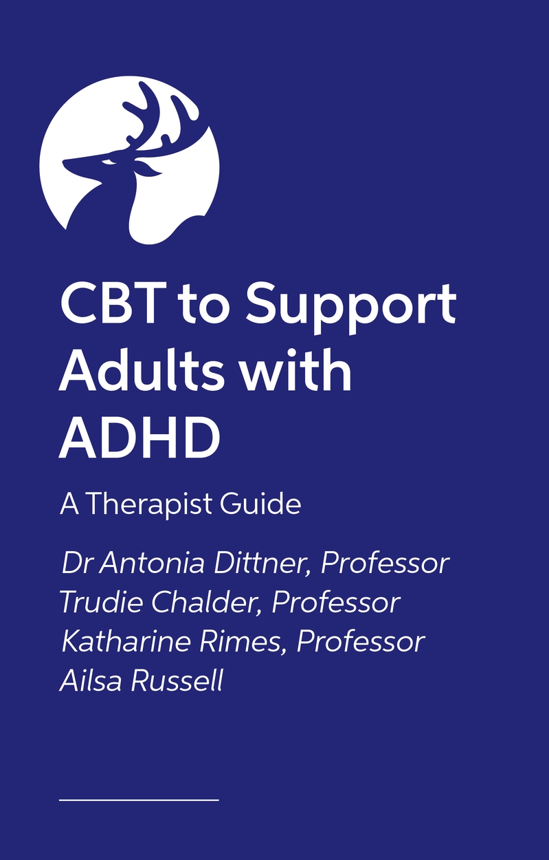 CBT to Support Adults with ADHD by Antonia Dittner | Hachette UK