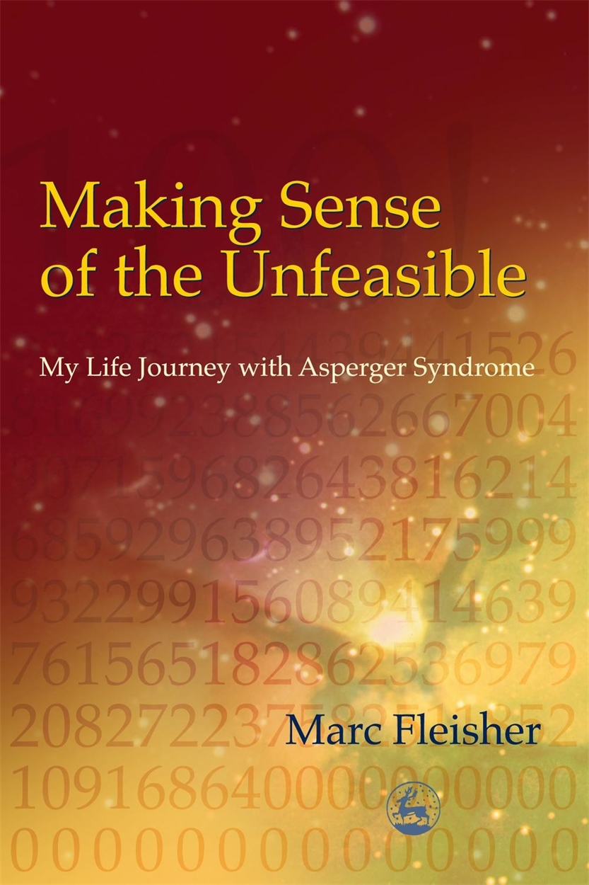 Making Sense of the Unfeasible by Marc Fleisher | Hachette UK