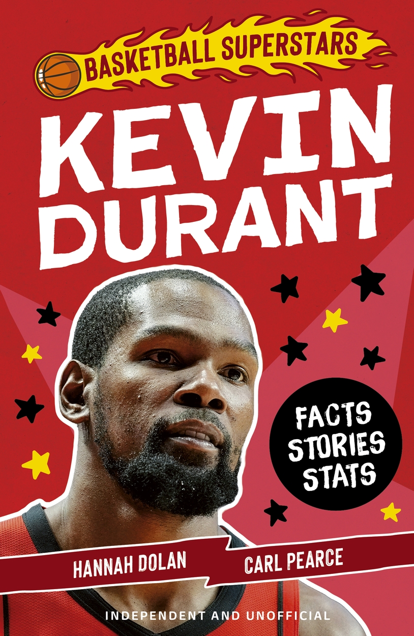 Basketball Superstars: Kevin Durant by Hannah Dolan | Hachette UK