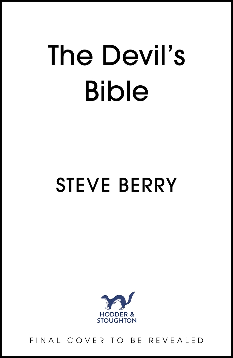The Devil’s Bible by Steve Berry | Hachette UK