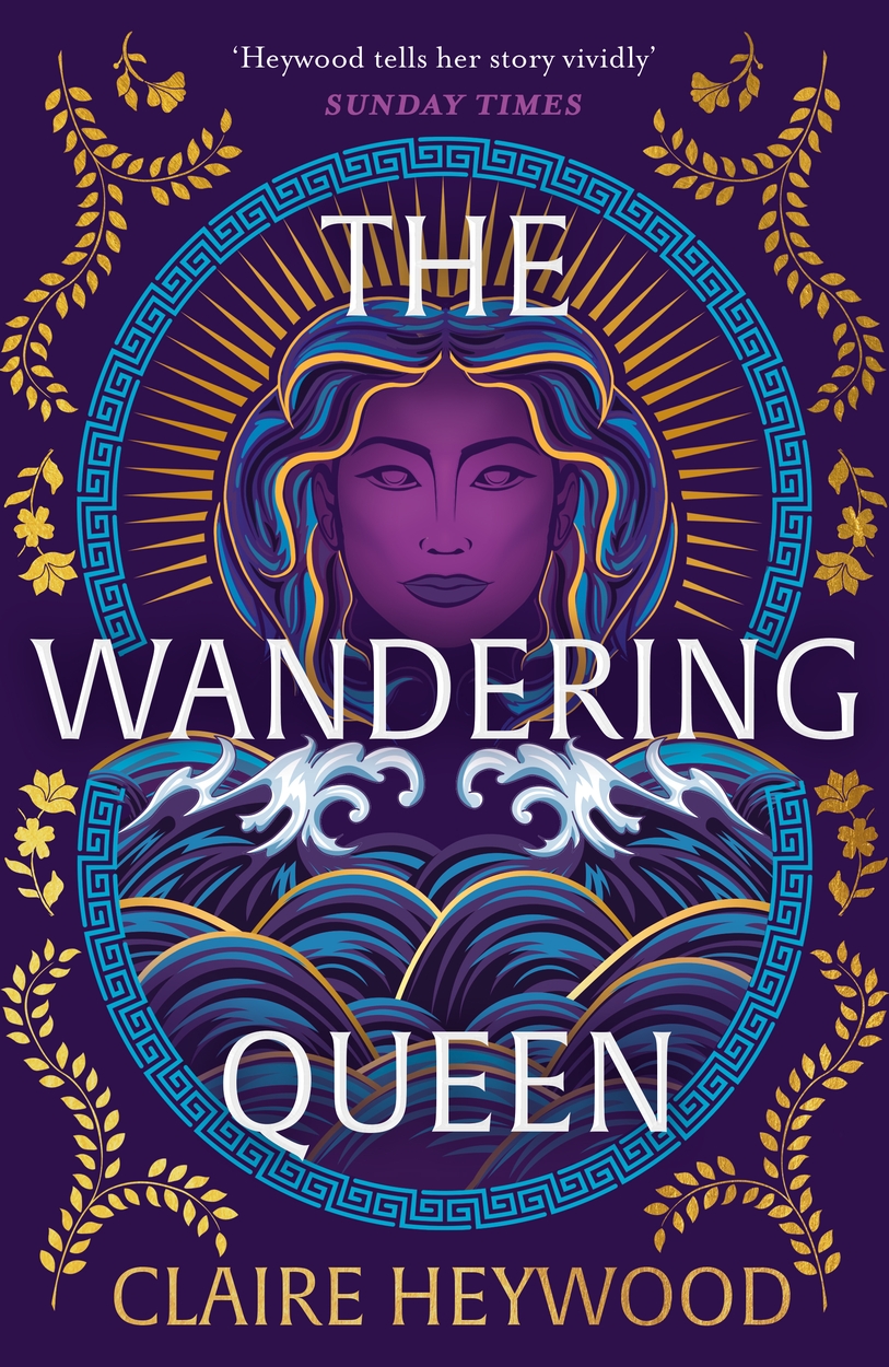 The Wandering Queen by Claire Heywood | Hachette UK