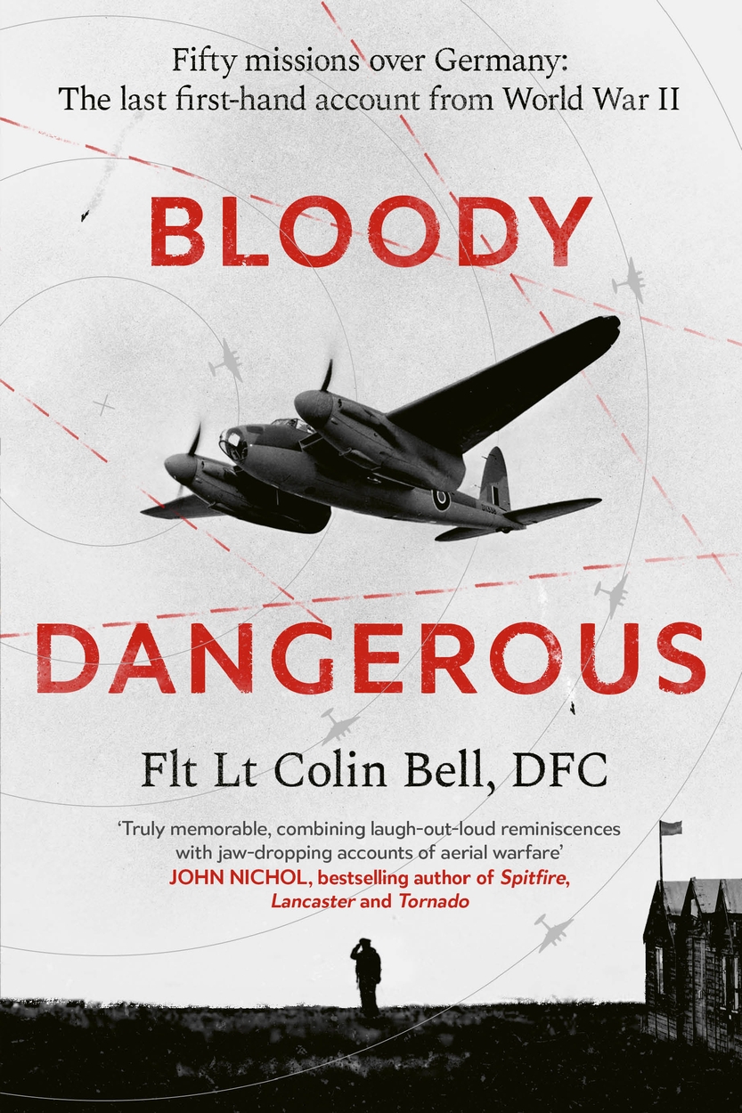 Bloody Dangerous by Colin Bell | Hachette UK