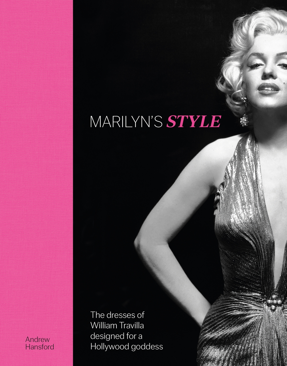 Marilyn’s Style by Karen Homer and Andrew Hansford | Hachette UK