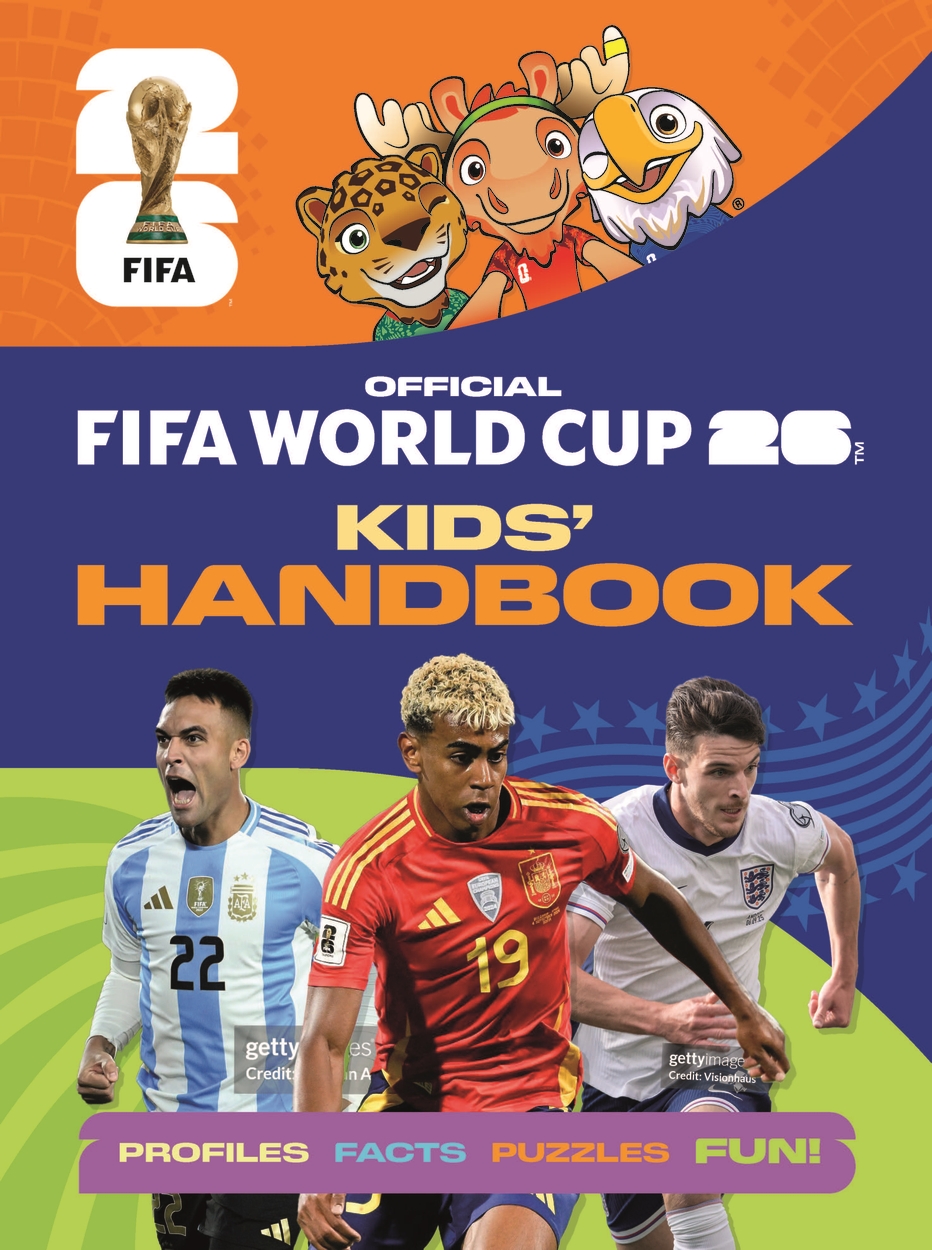 FIFA World Cup 2026 Kids’ Handbook by Alex Rice | Hachette UK