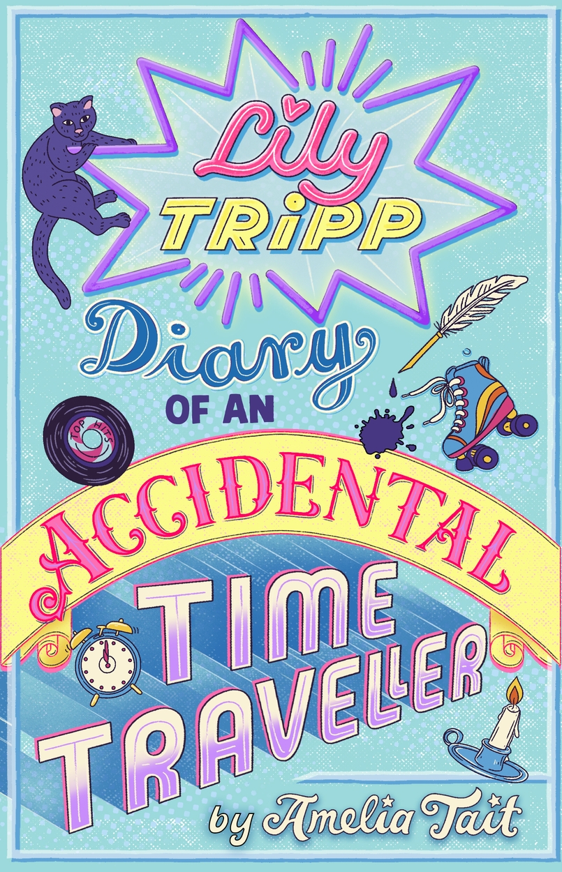 Lily Tripp: Diary of an Accidental Time Traveller by Amelia Tait ...