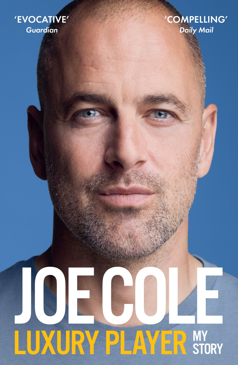 Joe Cole, Luxury Player by Joe Cole | Hachette UK