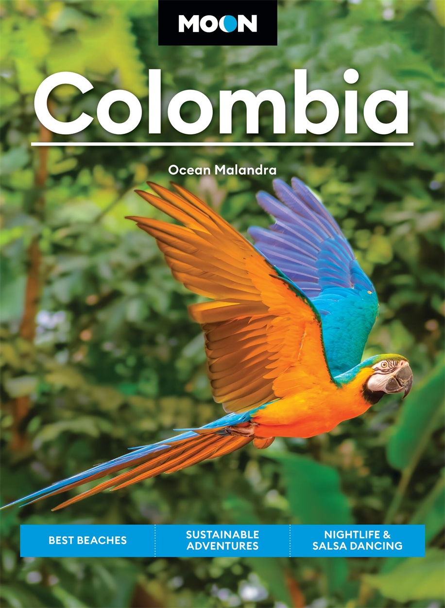 Moon Colombia (First Edition) by Ocean Malandra | Hachette UK