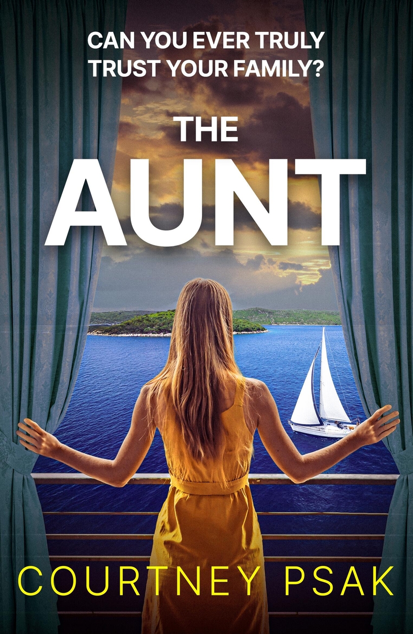 The Aunt by Courtney Psak | Hachette UK