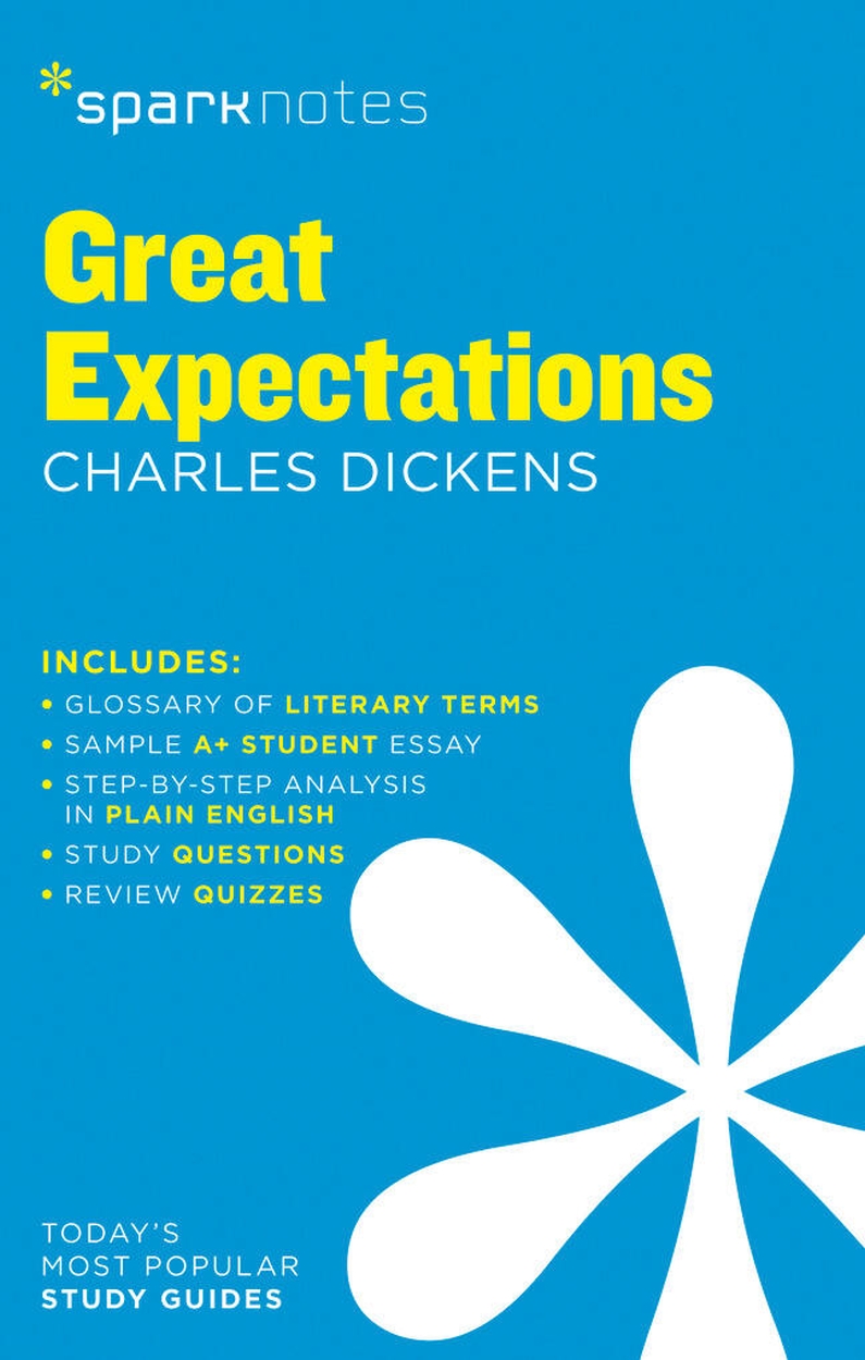 Great Expectations SparkNotes Literature Guide by Charles Dickens ...