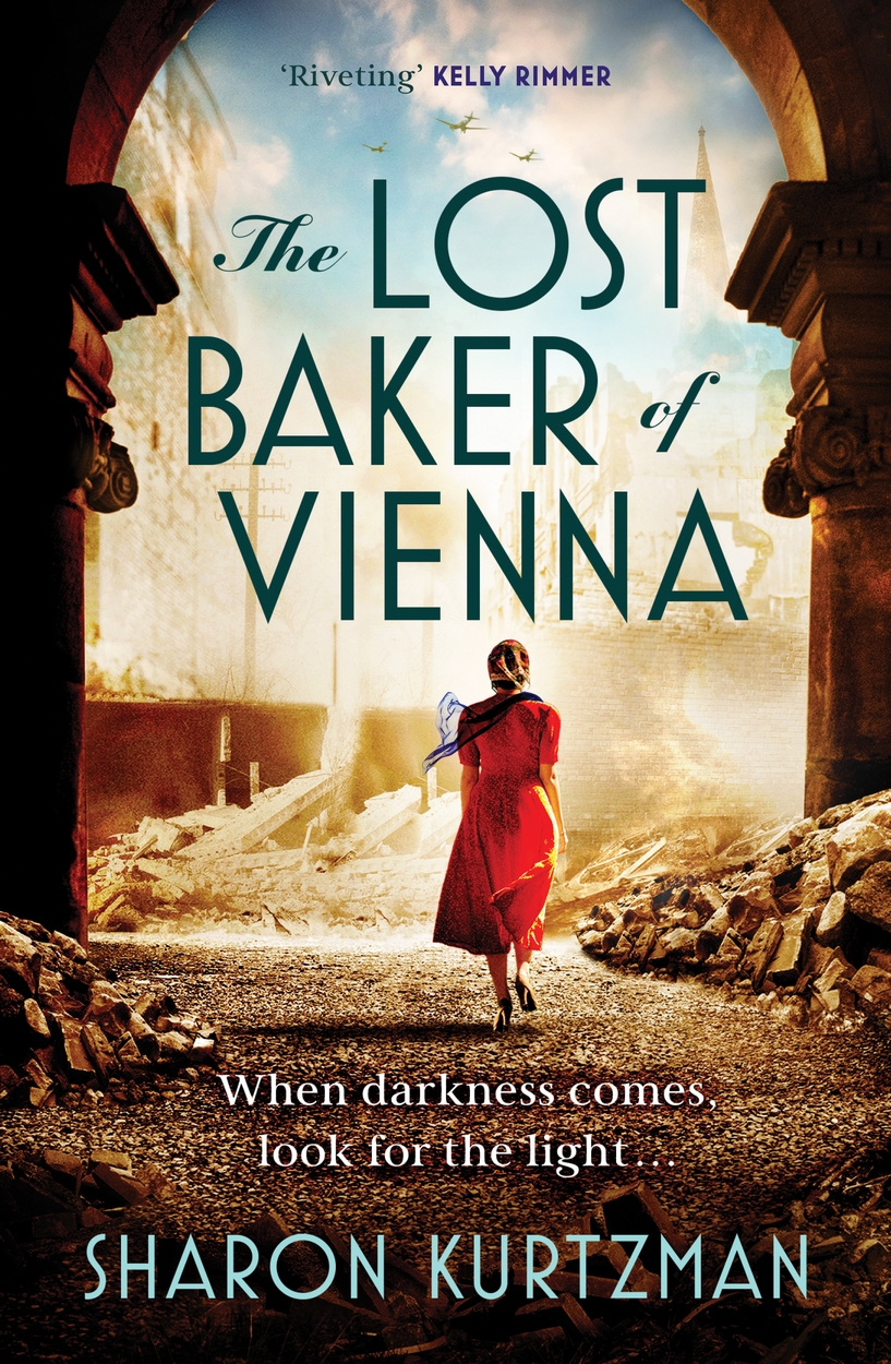 The Lost Baker of Vienna by Sharon Kurtzman | Hachette UK