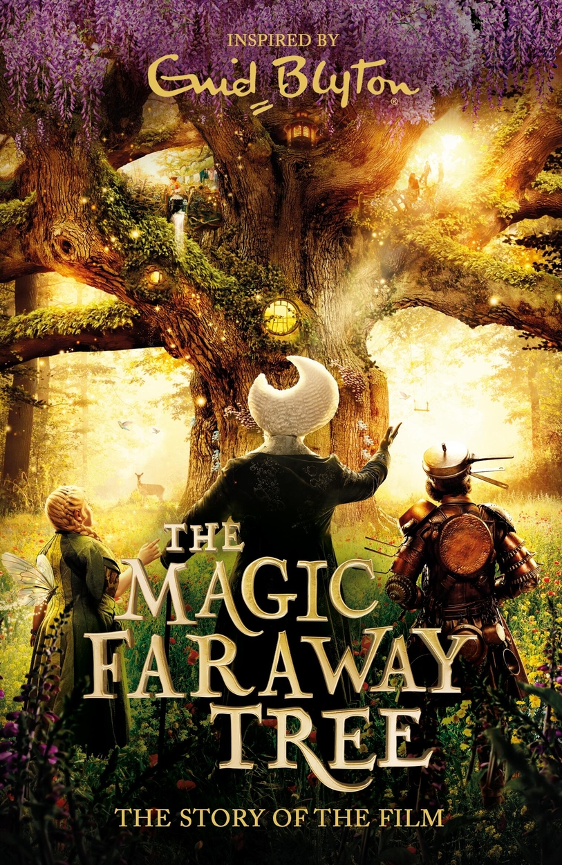 The Magic Faraway Tree: The Magic Faraway Tree FILM NOVELISATION by ...