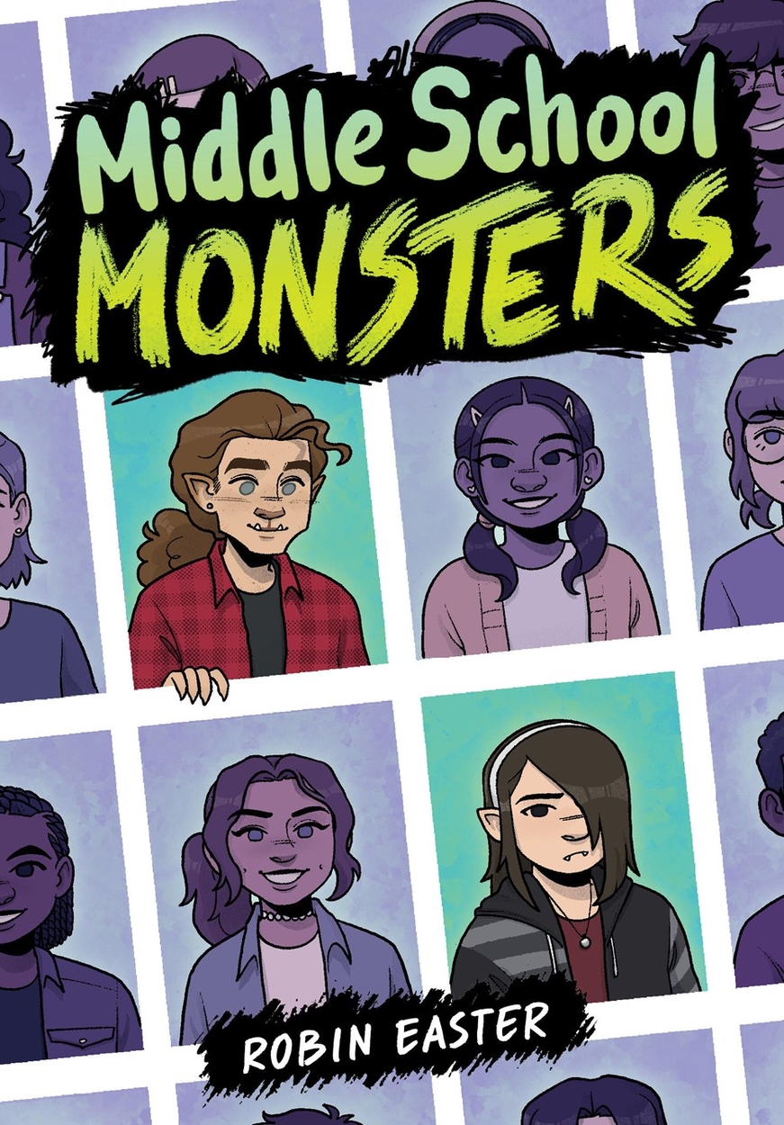 Middle School Monsters (A Graphic Novel) by Robin Easter | Hachette UK