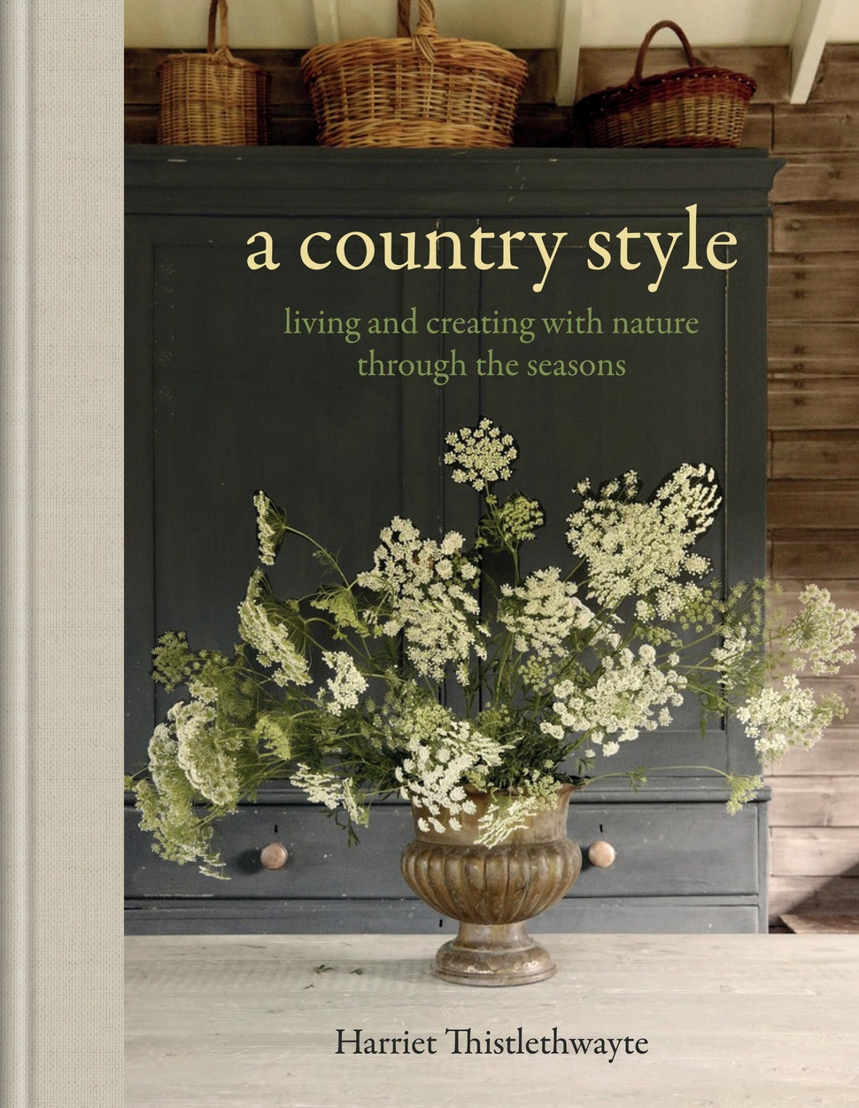 A Country Style by Harriet Thistlethwayte | Hachette UK