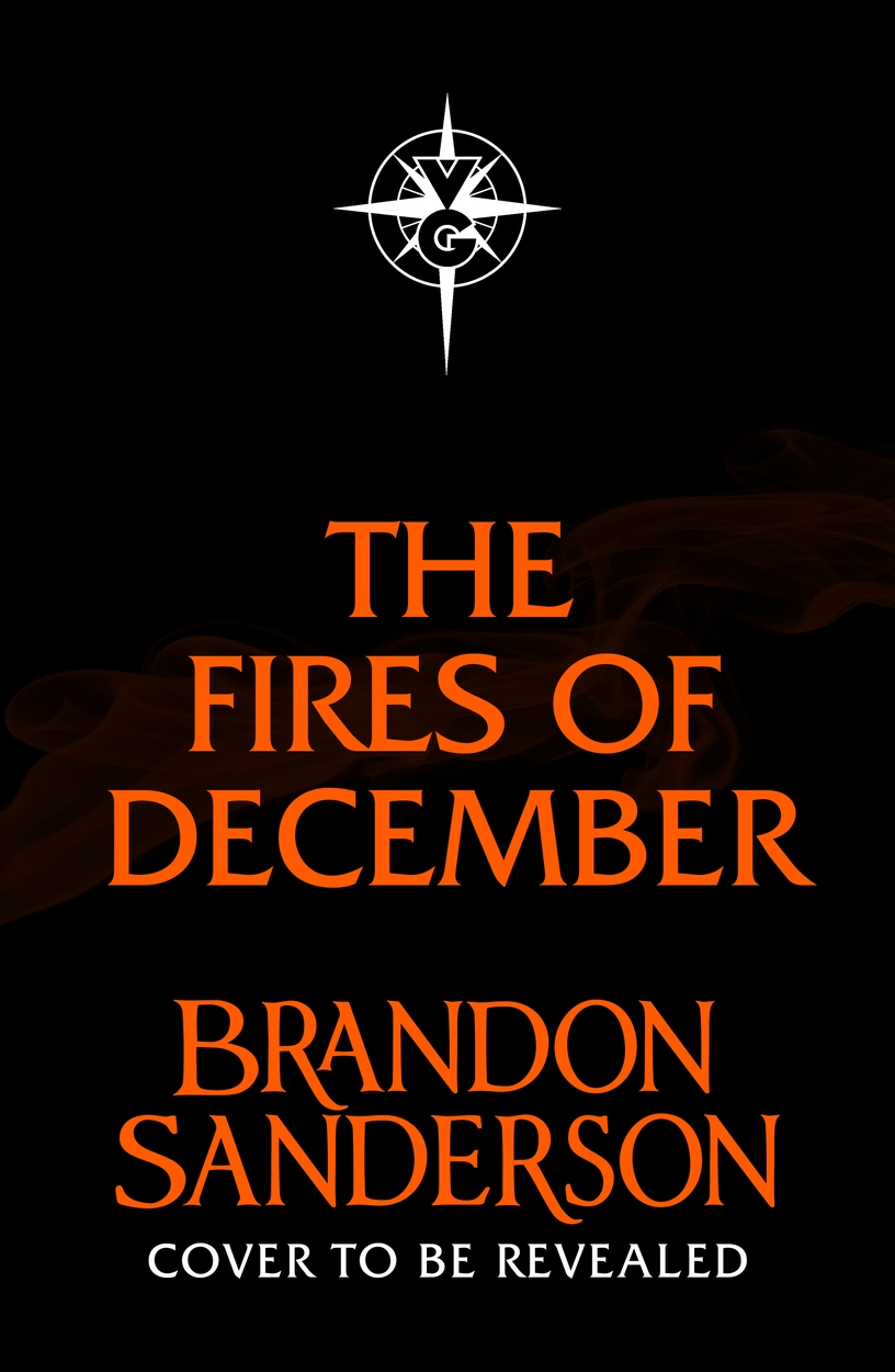 The Fires of December by Brandon Sanderson | Hachette UK